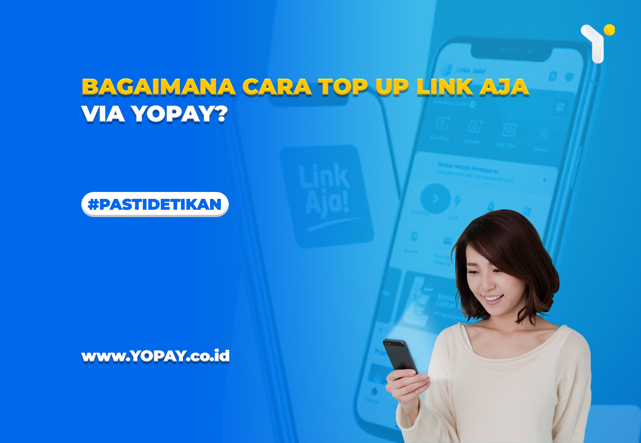 Apa Itu E-Money? Ini Penjelasan beserta Cara Penggunaannya - YOPAY